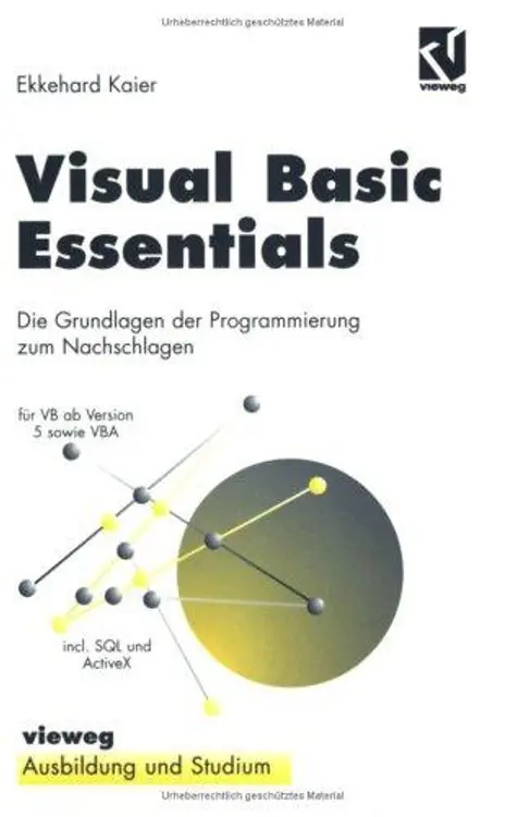 Visual Basic Essentials. Die Grundlagen der Programmierung zum ...