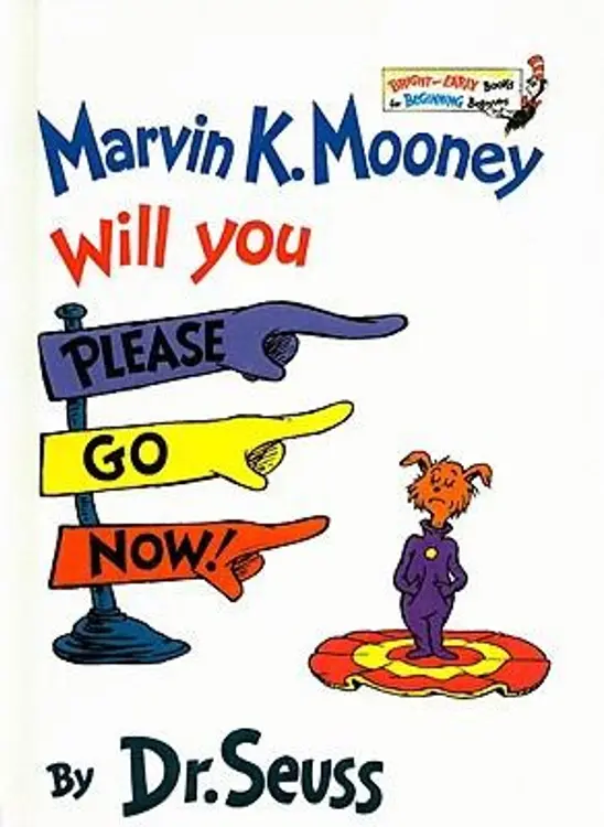 Marvin K. Mooney, will you please go now | Reading Length