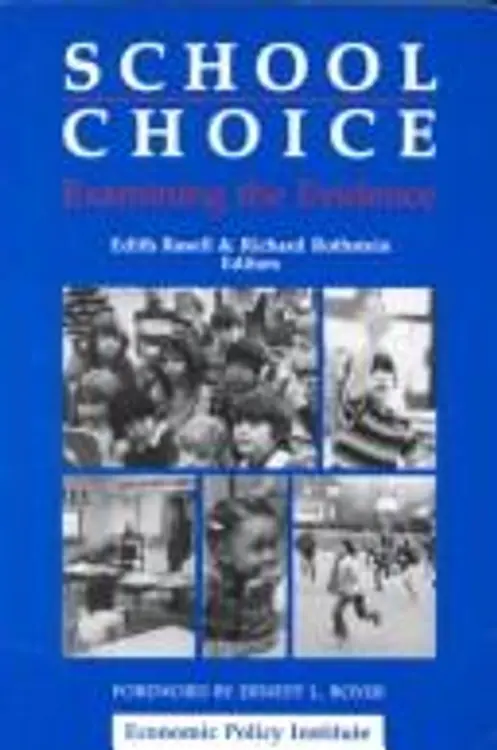School Choice Examining the Evidence | Reading Length